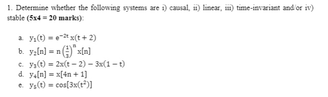 Determine whether the following systems are i) | Chegg.com