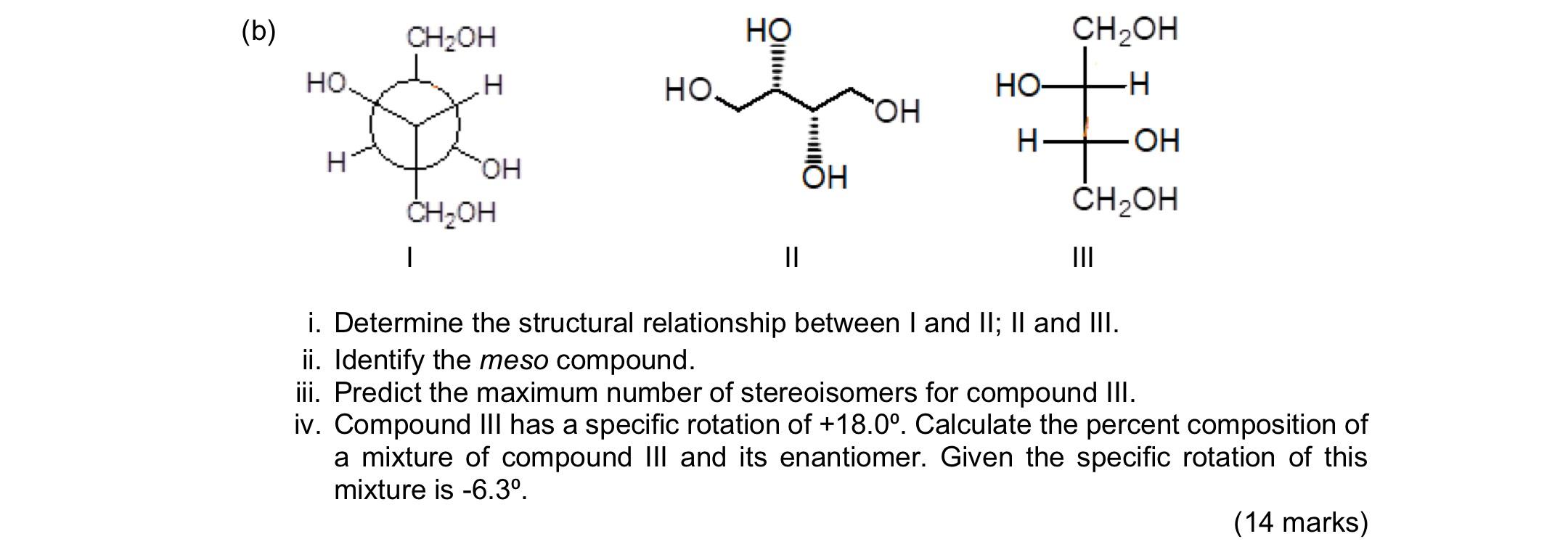 Solved (b)IIIIIi. ﻿Determine the structural relationship | Chegg.com