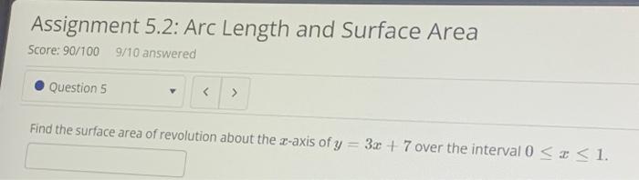 Solved Assignment 5.2: Arc Length and Surface Area Score: | Chegg.com