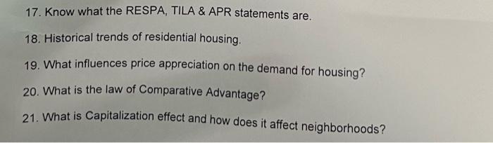 Solved 17. Know what the RESPA, TILA \& APR statements are. | Chegg.com