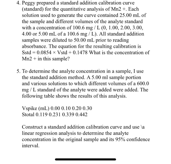 Solved 4. Peggy prepared a standard addition calibration | Chegg.com