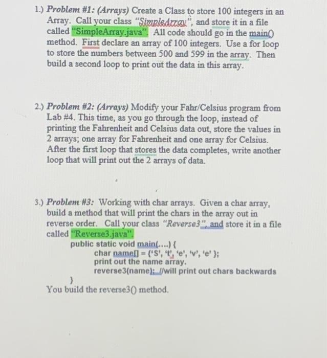 Solved 1.) Problem #1: (Arrays) Create a Class to store 100 | Chegg.com