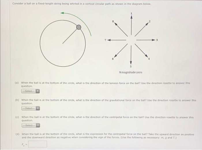 Solved Consider a ball on a fixed-length string being | Chegg.com