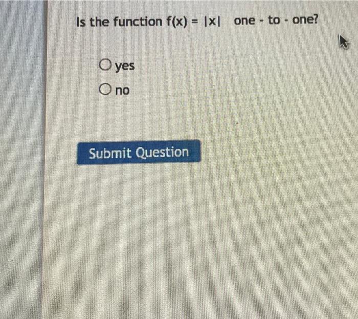 Solved Is this a function? ∣y∣=1⋅x yes noIs the function | Chegg.com