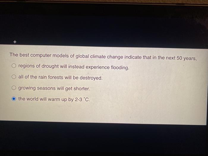 Solved The best computer models of global climate change | Chegg.com