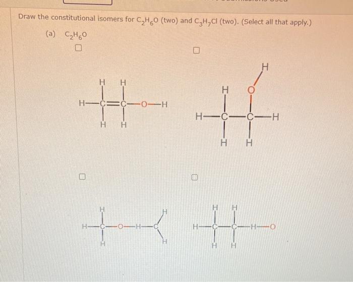 Solved Draw the constitutional isomers for C2H60 (two) and | Chegg.com