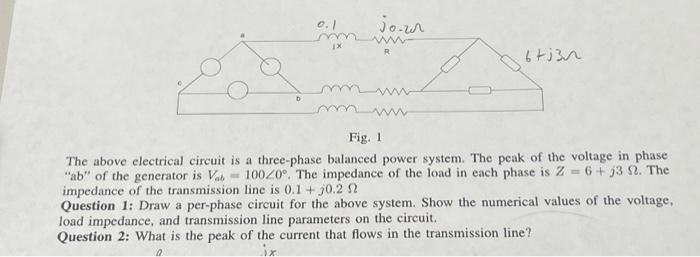 Solved The above electrical circuit is a three-phase | Chegg.com
