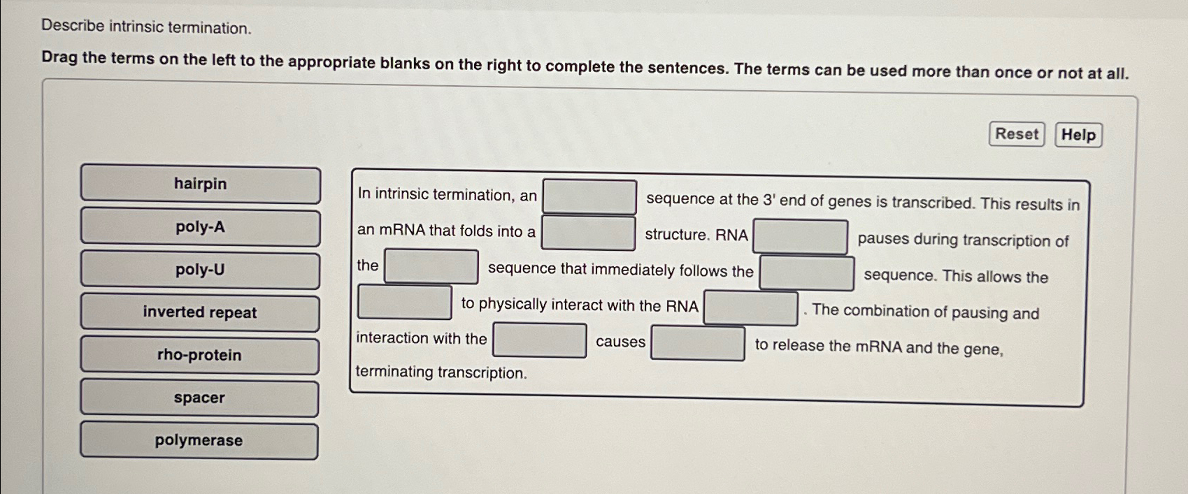 Describe intrinsic termination.Drag the terms on the | Chegg.com