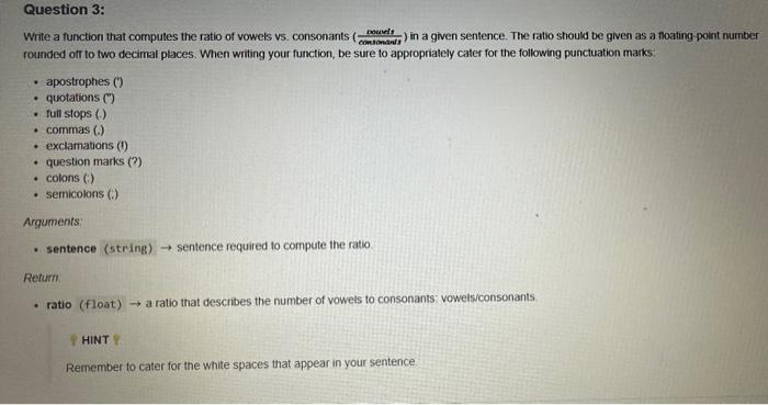 Solved Write a function that computes the ratio of vowels | Chegg.com
