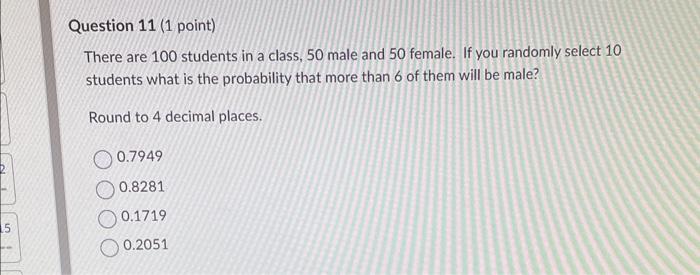Solved There are 100 students in a class, 50 male and 50 | Chegg.com