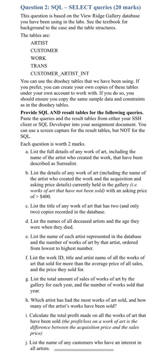 Solved Question 2: SQL-SELECT queries (20 marks) This | Chegg.com