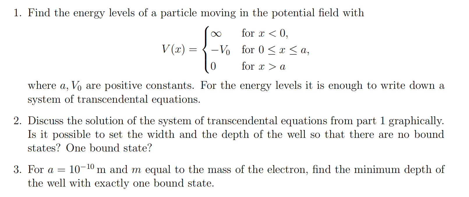 Find the energy levels of ﻿a particle moving in ﻿the | Chegg.com