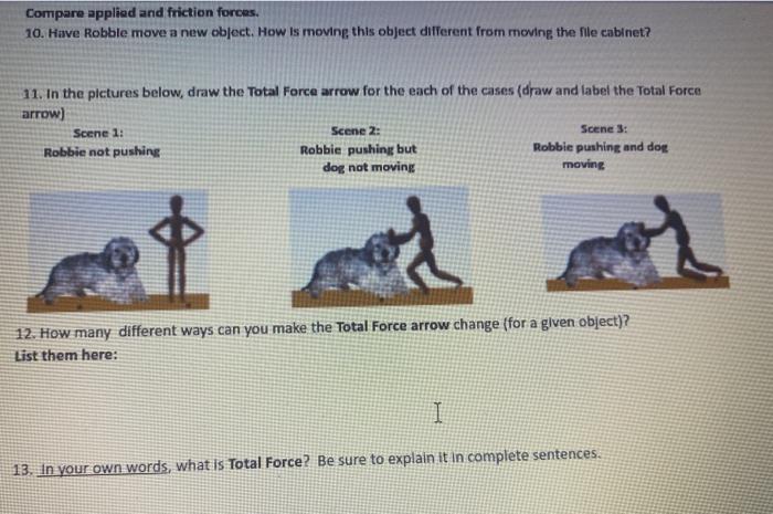 Solved 11. In the pictures below, draw the Total Force arrow | Chegg.com