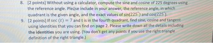 Solved 8. [ 2 points] Without using a calculator, compute | Chegg.com