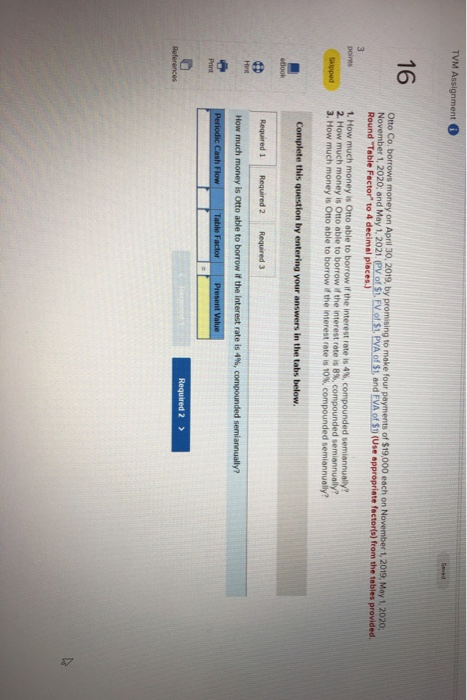 Solved TVM Assignment 0 • Otto Co, borrows money on April | Chegg.com