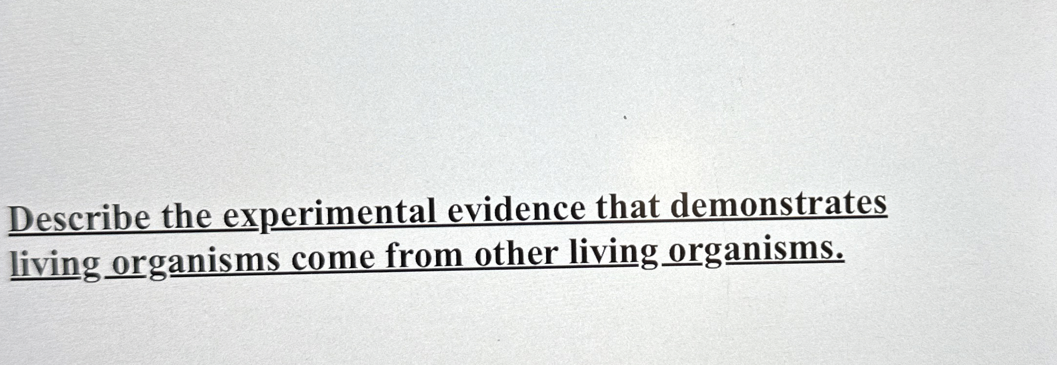 Solved Describe the experimental evidence that demonstrates | Chegg.com