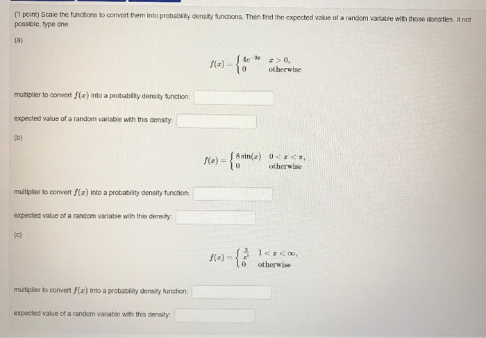 Solved (1 point) Scale the functions to convert them into | Chegg.com