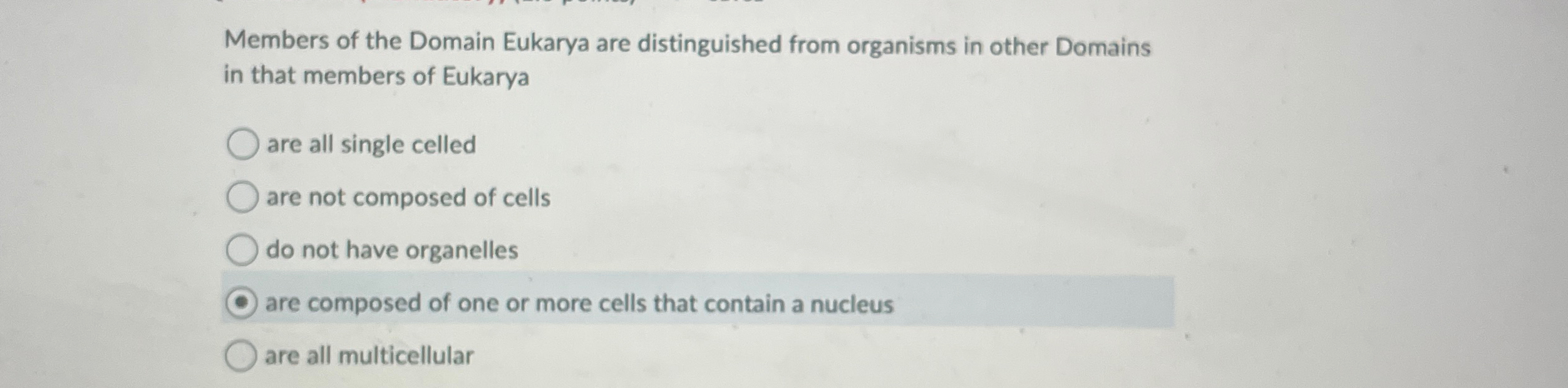 Solved Members of the Domain Eukarya are distinguished from | Chegg.com