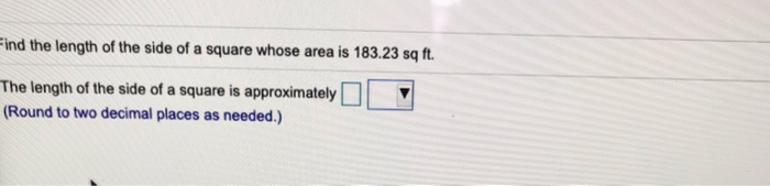 Solved Find the length of the side of a square whose area is | Chegg.com