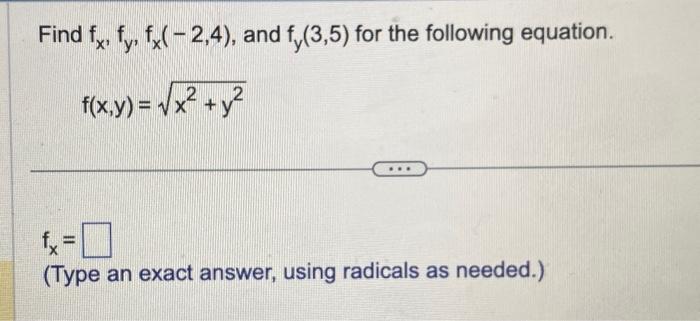 Solved Find Fx Fy Fx −2 4 And Fy 3 5 For The Following