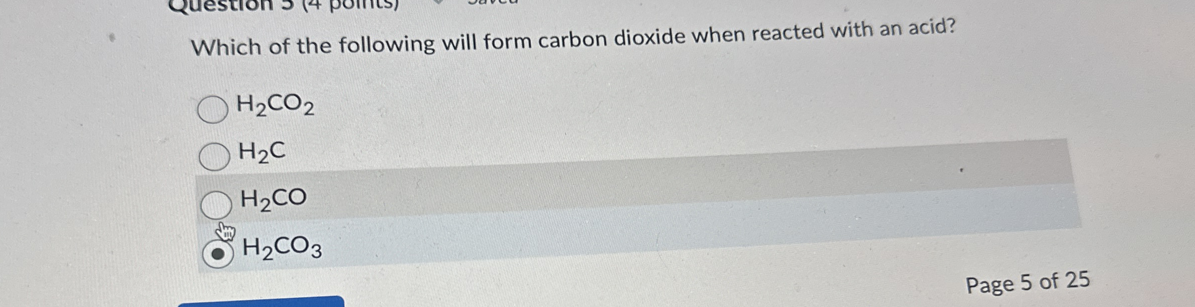 Solved Which of the following will form carbon dioxide when | Chegg.com