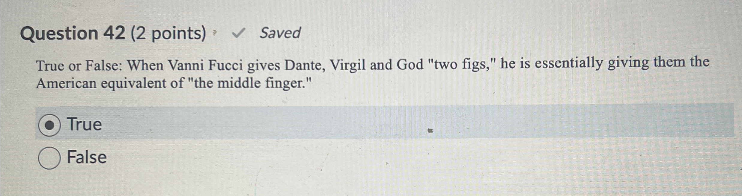 Solved Question 42 ( 2 ﻿points) ﻿SavedTrue or False: When | Chegg.com