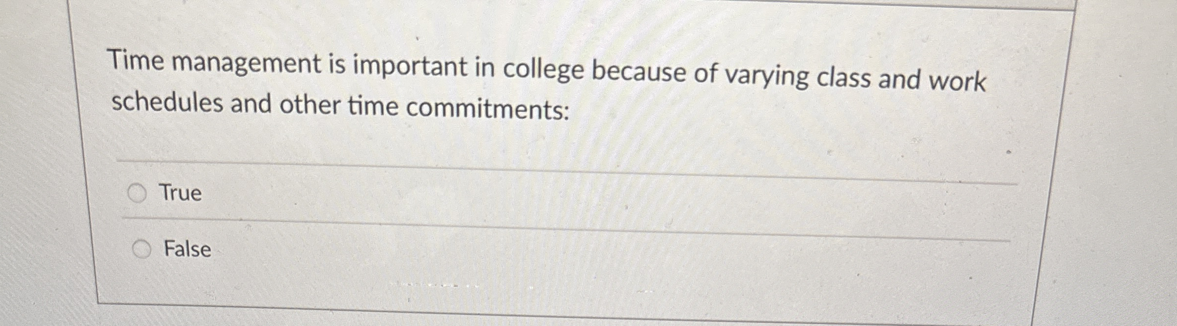 Solved Time management is important in college because of | Chegg.com