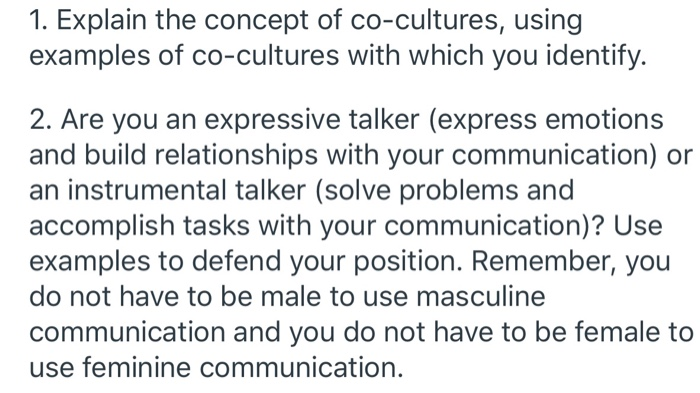 Solved 1. Explain the concept of co-cultures, using examples | Chegg.com