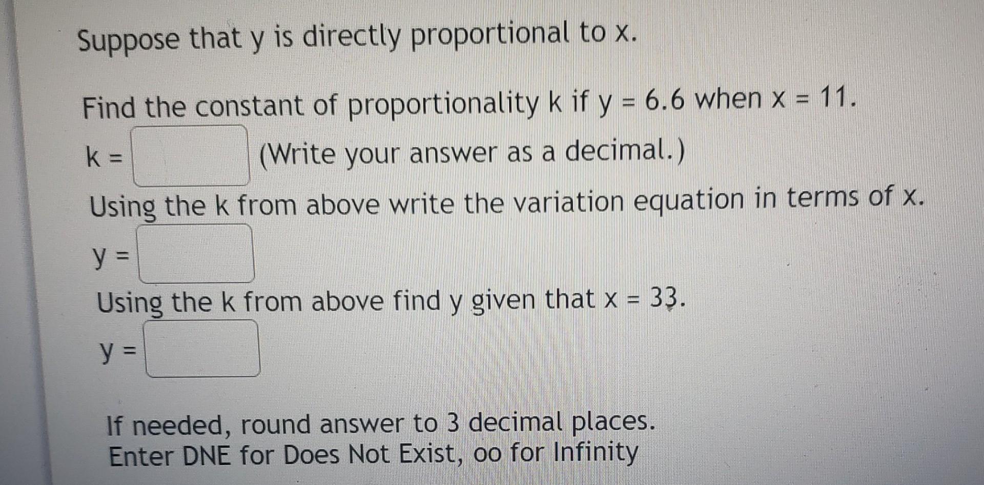 Solved Suppose That Y Is Directly Proportional To X Find