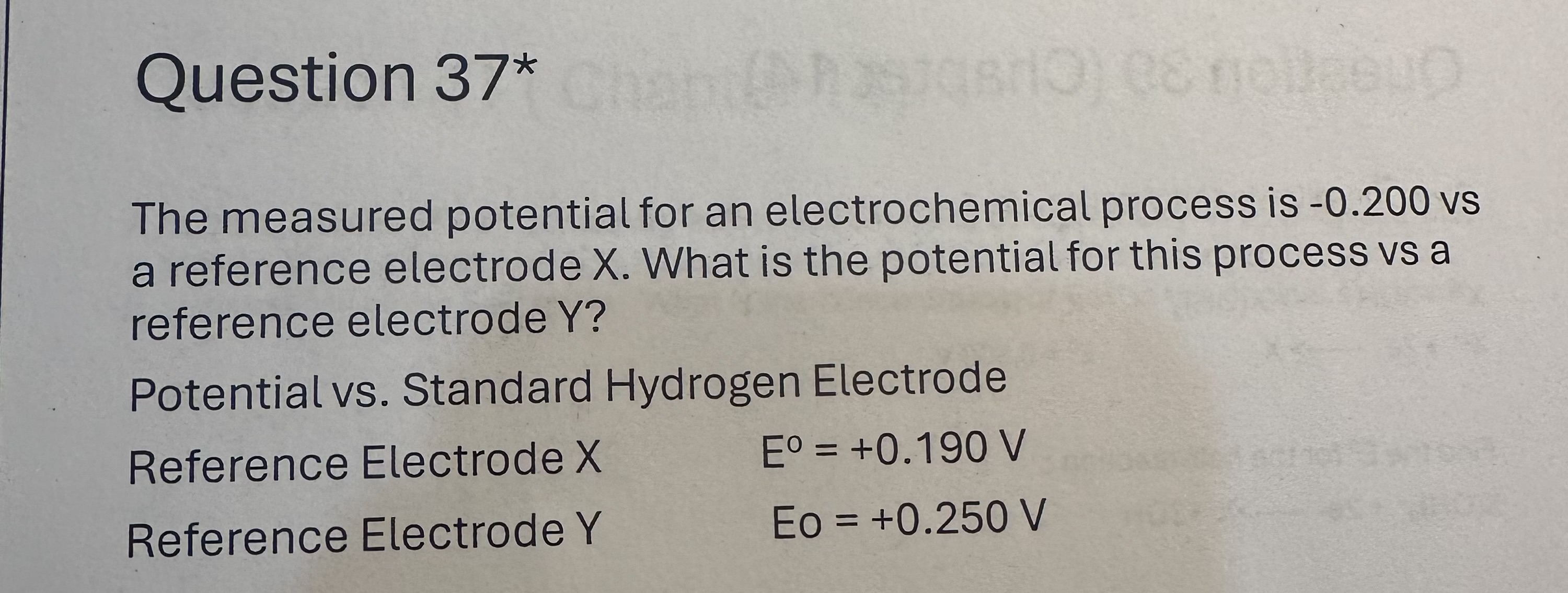 Solved Question 37*The measured potential for an | Chegg.com