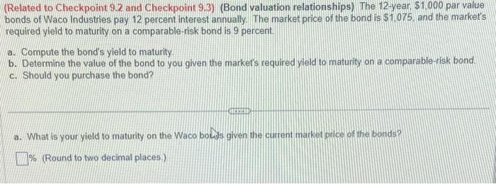 Solved (Related to Checkpoint 9.2 and Checkpoint 9.3) (Bond | Chegg.com
