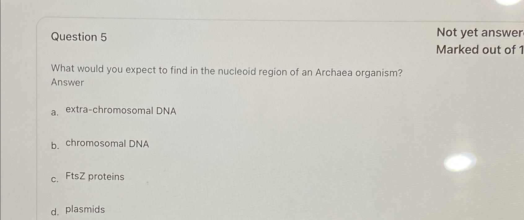 Solved Question 5Not yet answerMarked out of 1What would you | Chegg.com