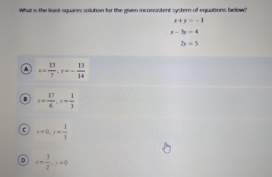 Solved What is the least-squares solution for the given | Chegg.com