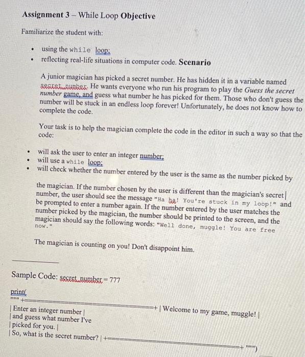 Solved Assignment 3 - While Loop Objective Familiarize the | Chegg.com