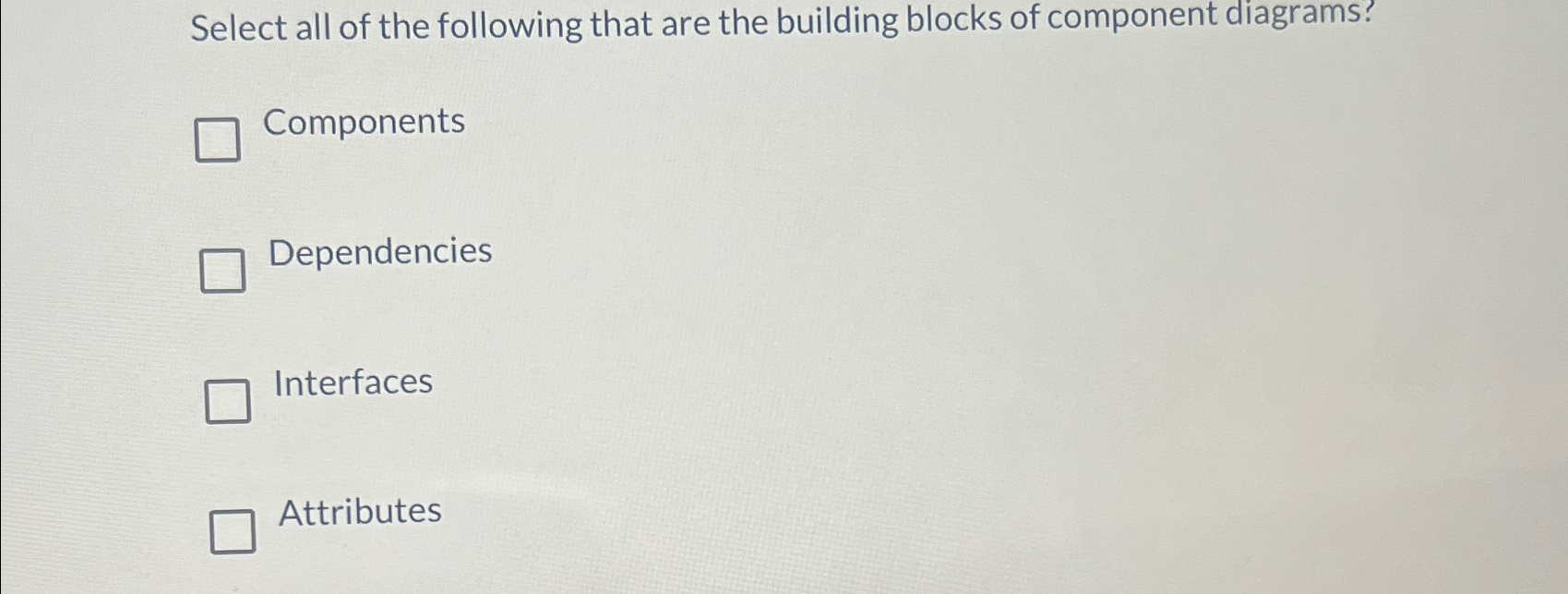 Solved Select all of the following that are the building | Chegg.com