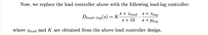 Solved Lead-Lag Controller Design via Root Locus Consider | Chegg.com