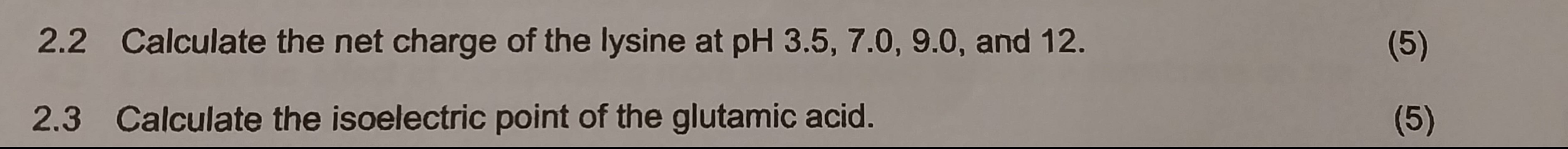 Solved 2.2 ﻿Calculate the net charge of the lysine at | Chegg.com