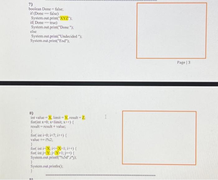 Solved 7) boolean Done = false; if (Done = false) | Chegg.com