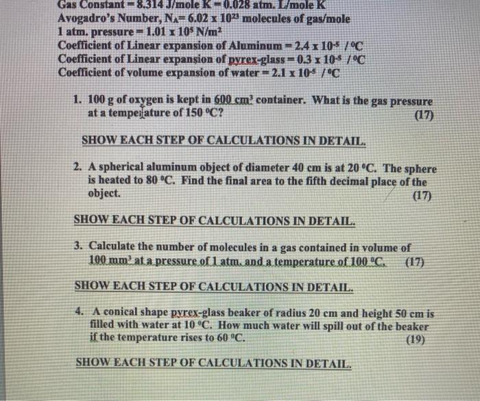 Solved Gas Constant -8.314 J/mole K = 0.028 atm. L/mole K | Chegg.com