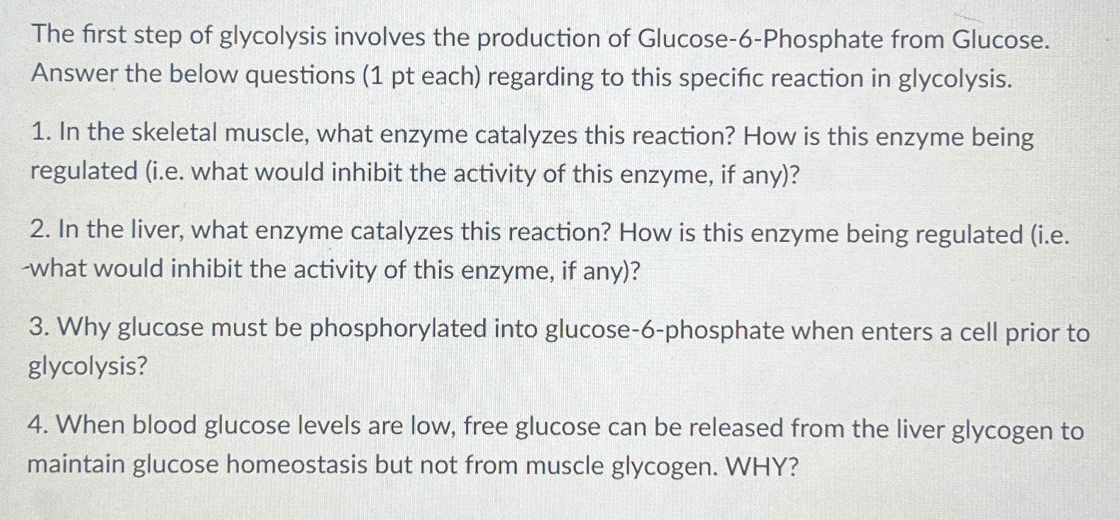 Solved The first step of glycolysis involves the production | Chegg.com