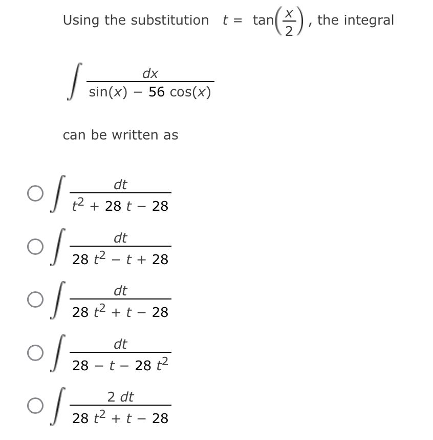 Solved Using the substitution t=tan(x2), ﻿the | Chegg.com