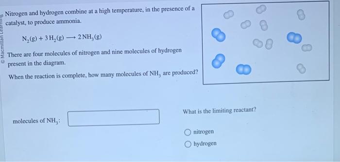 Solved Nitrogen and hydrogen combine at a high temperature, | Chegg.com