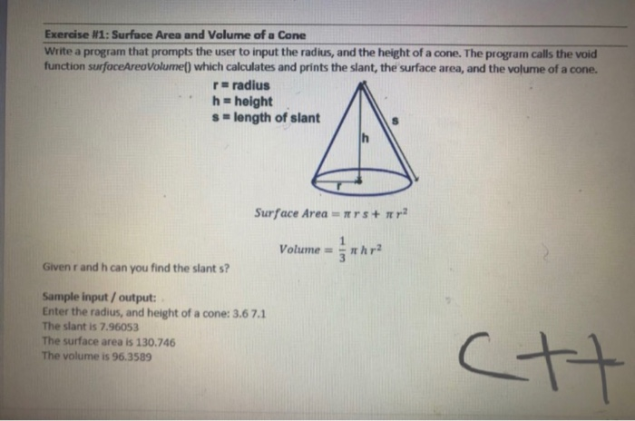 Solved Exercise #1: Surface Area and volume of a Cone Write | Chegg.com