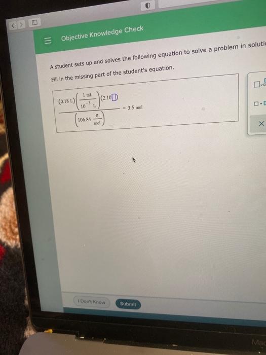 Solved = Objective Knowledge Check A student sets up and | Chegg.com
