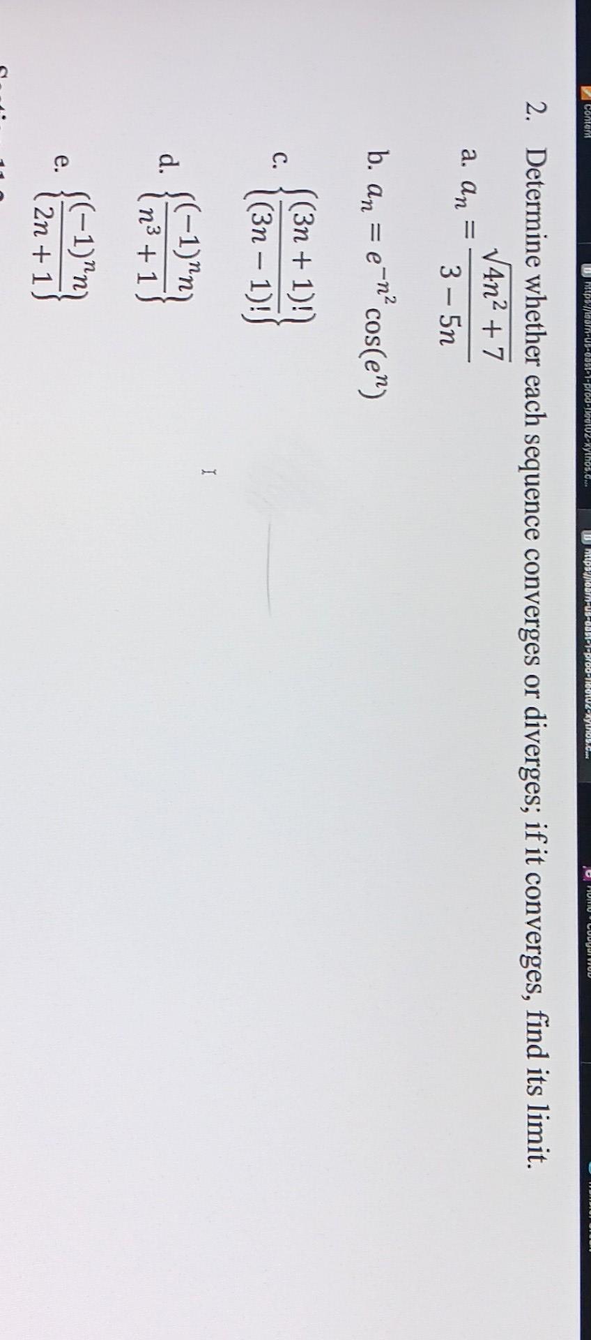 Solved 2. Determine whether each sequence converges or | Chegg.com