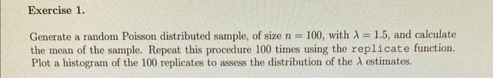 Solved Generate a random Poisson distributed sample, of size | Chegg.com