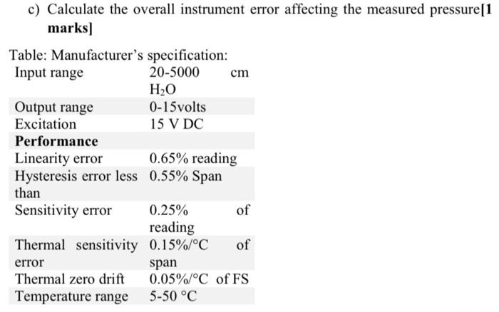 Solved c) Calculate the overall instrument error affecting | Chegg.com