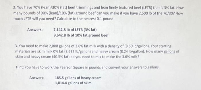 Solved 2. You have 70% (lean)/30\% (fat) beef trimmings and | Chegg.com