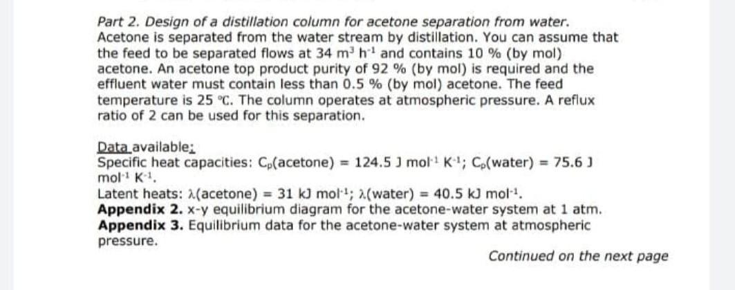 Part 2. Design of a distillation column for acetone | Chegg.com