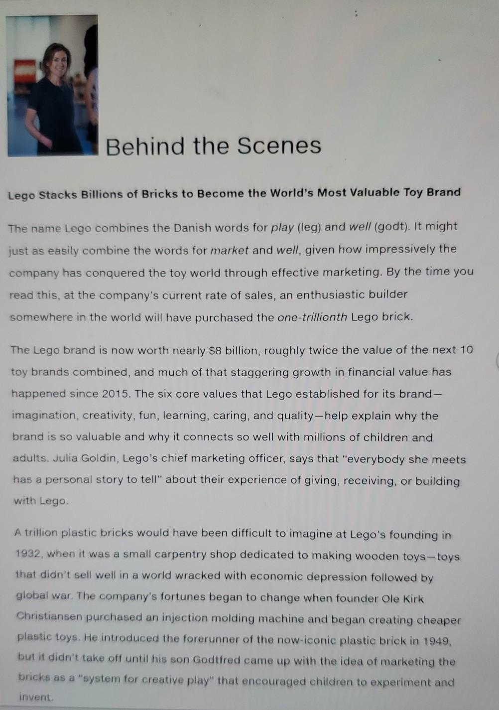 Solved Behind the Scenes Lego Stacks Billions of Bricks to | Chegg.com